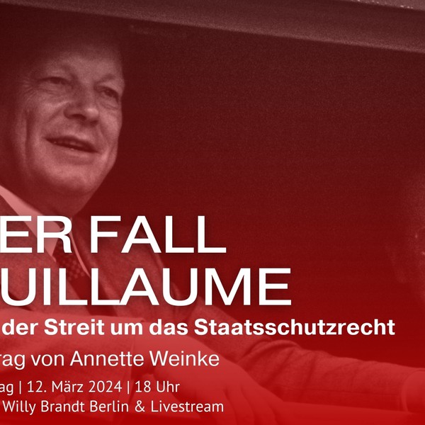 Museumsportal Berlin - Veranstaltung – Der Fall Guillaume und der ... Museumsportal Berlin - Veranstaltung – Der Fall Guillaume und der ...